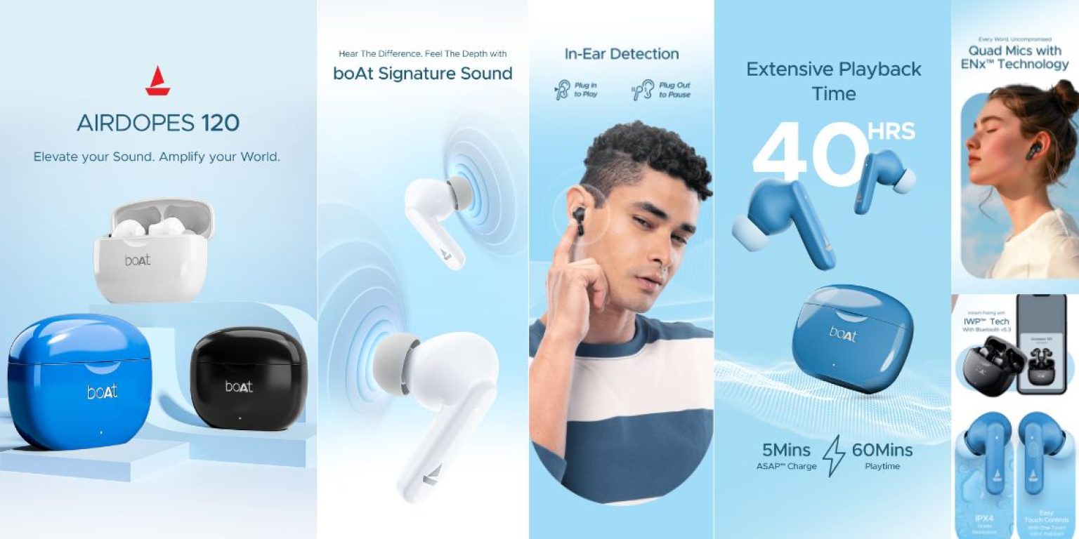Boat Airdopes 120 Launched: Immersive Sound, Advanced Features, and ...