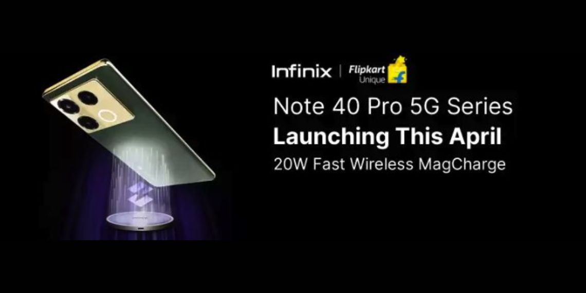 Infinix Note 40 Pro 5G Series Launch Details Revealed: MagCharge, 120Hz ...
