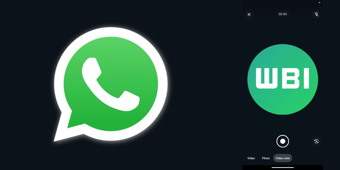WhatsApp Unveils Advanced Video Notes Feature: Streamlined Recording ...