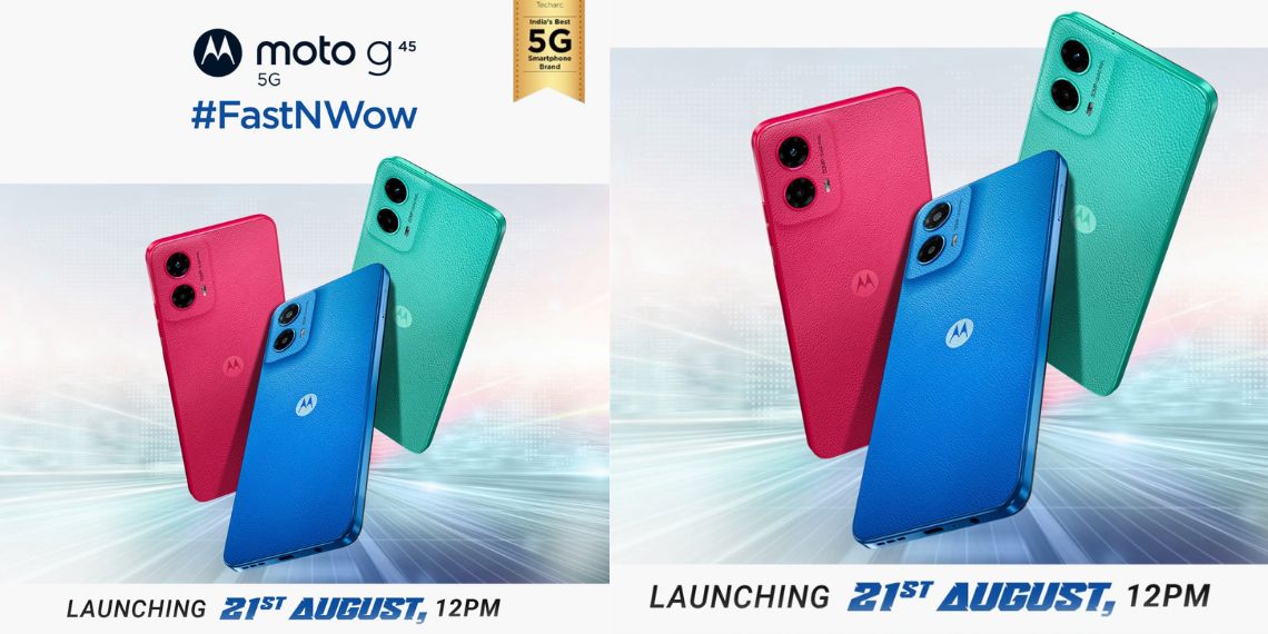 Moto G45 5G Launching in India on August 21: Snapdragon 6s Gen 3, 50MP ...